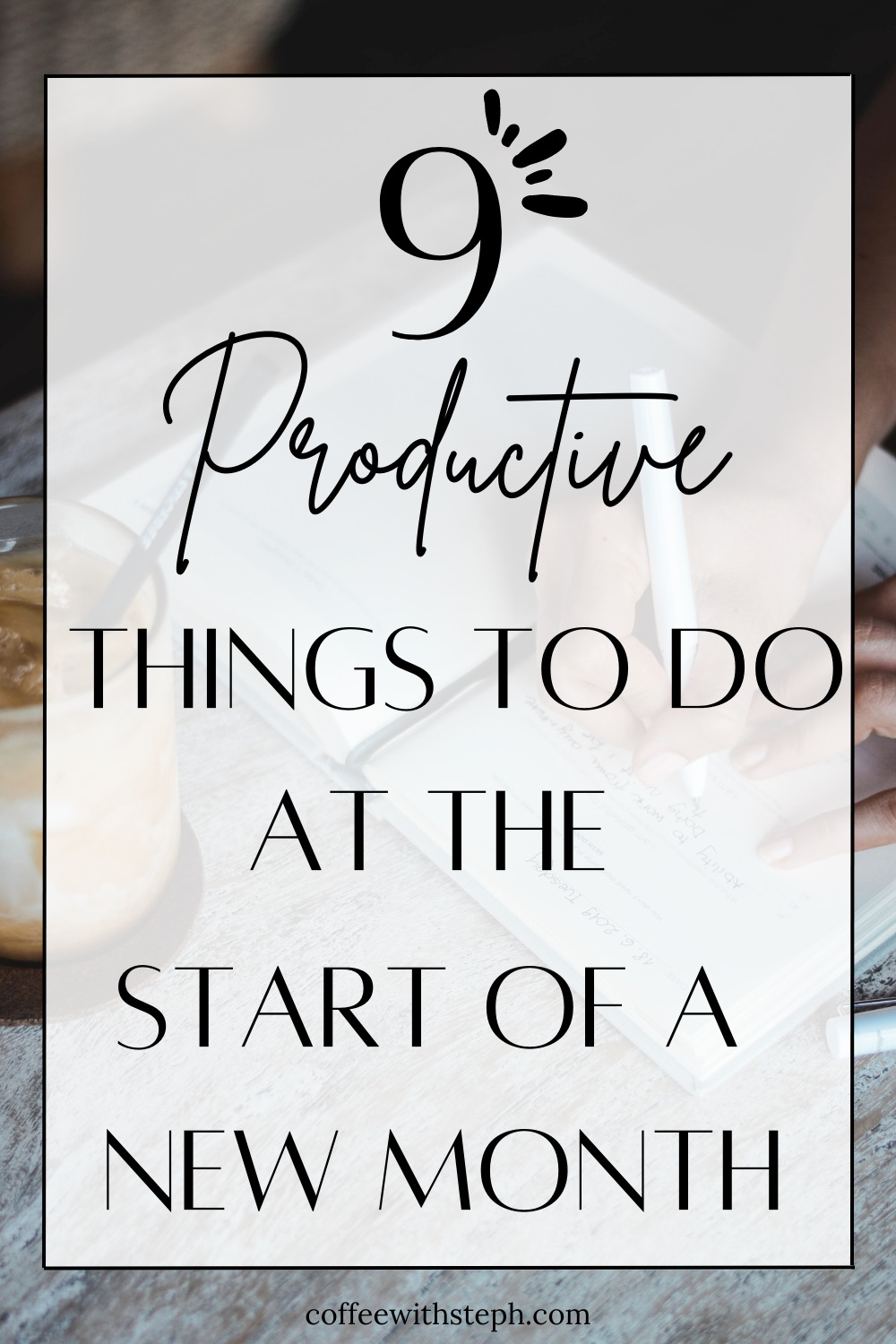9 Important Things to Do at the Beginning of Every Month
