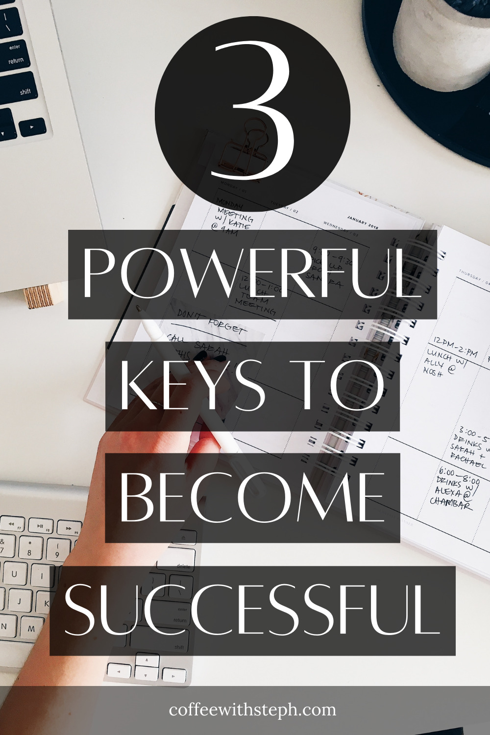 3 Secret Keys to Success in Life: Guaranteed Rules No One Tells You