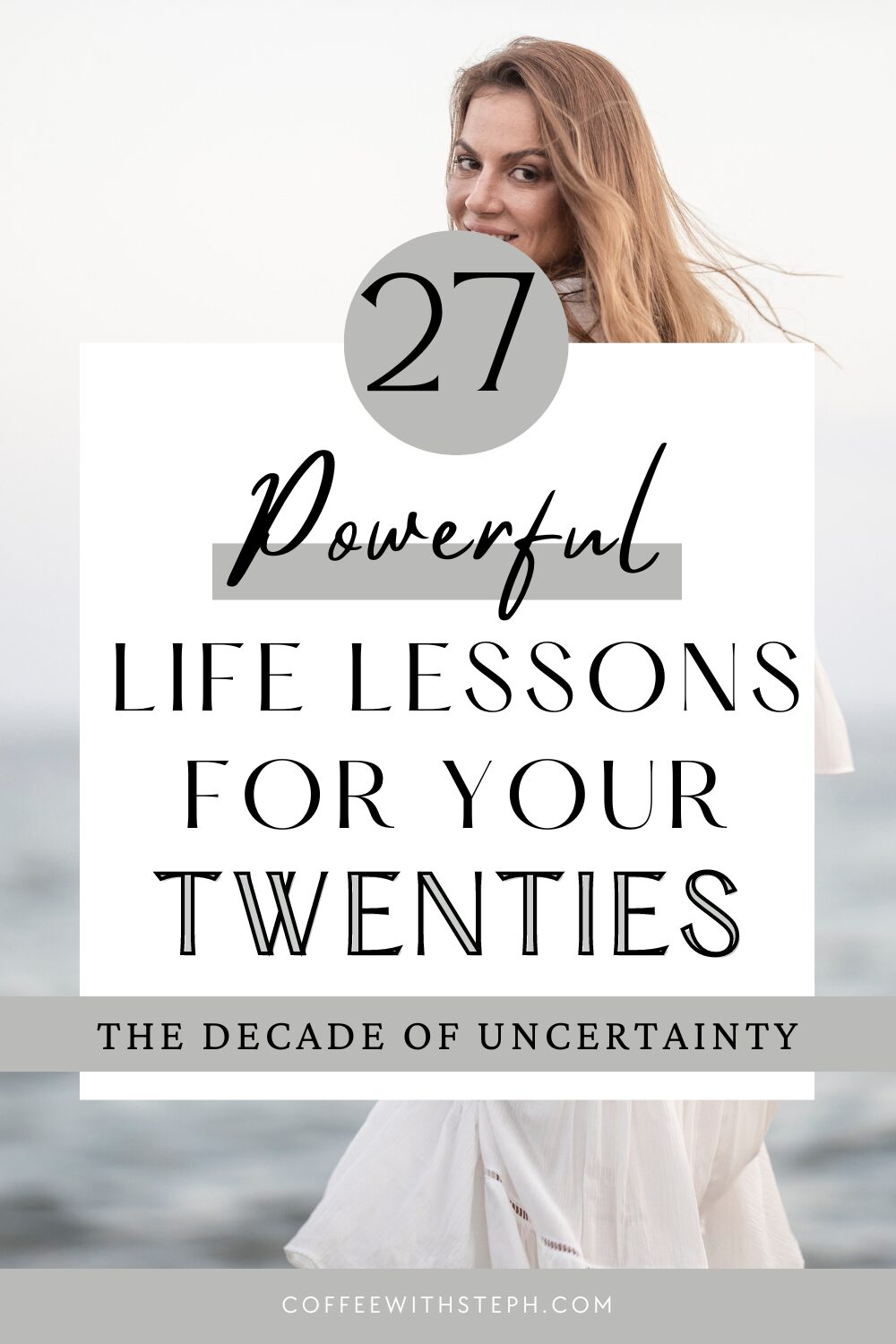 27 Things I Learned In My 20s | Powerful Life Lessons